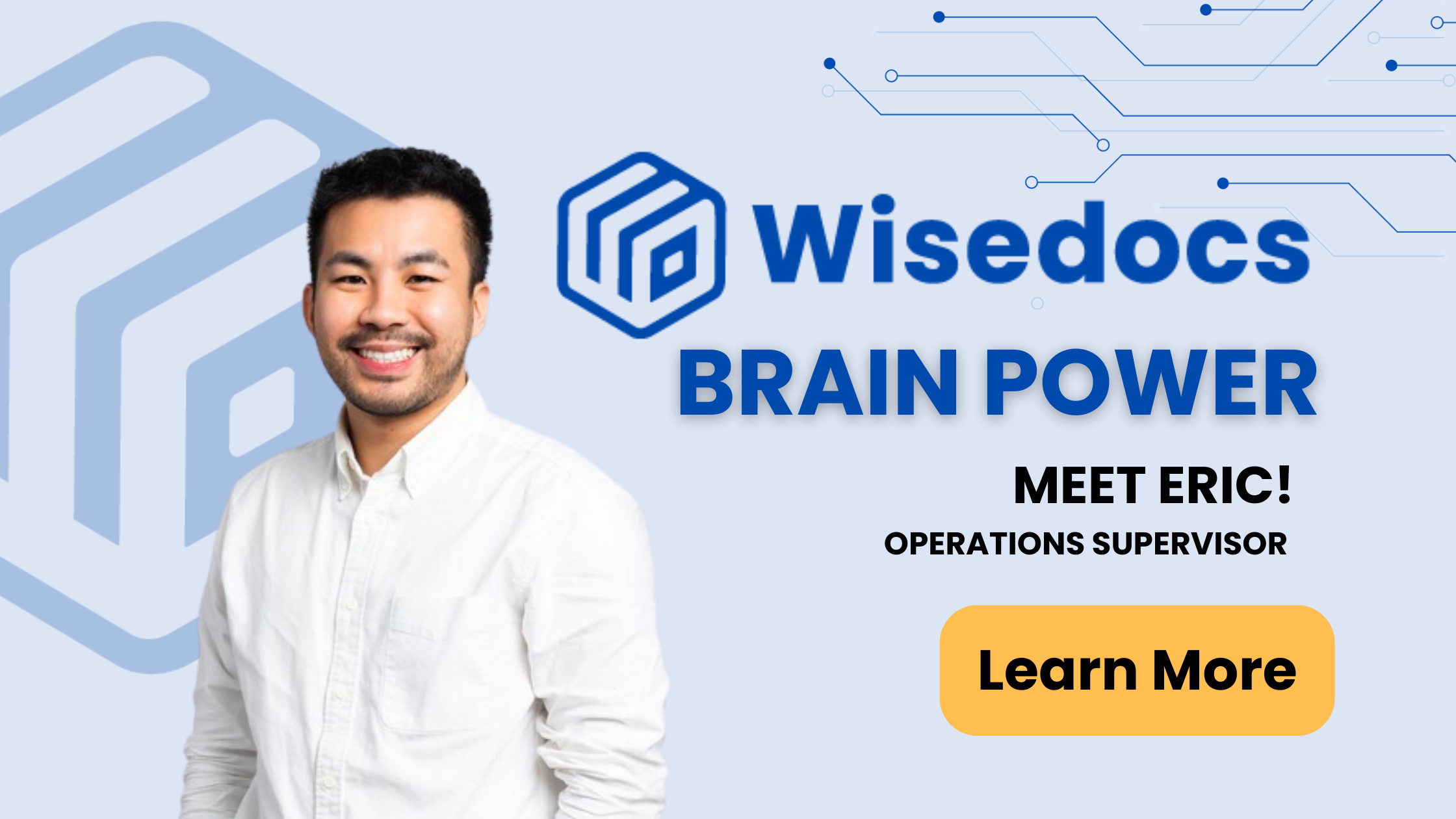 Wisedocs • Blog: Wisedocs’ Brain Power: Eric Pham, Operations Supervisor